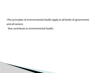 The Principles Of Environmental Health(1).pptx