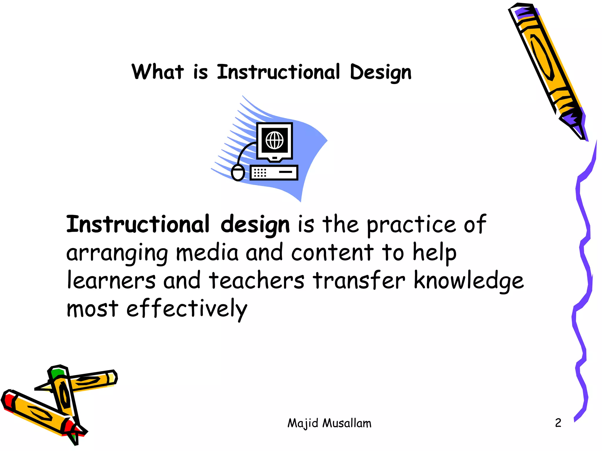 The Principles Of Instructional Design | PPT