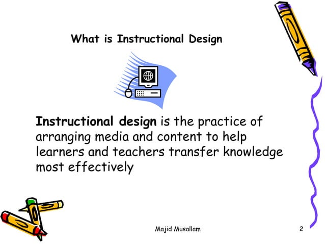 The Principles Of Instructional Design | PPT | Online Education | Education
