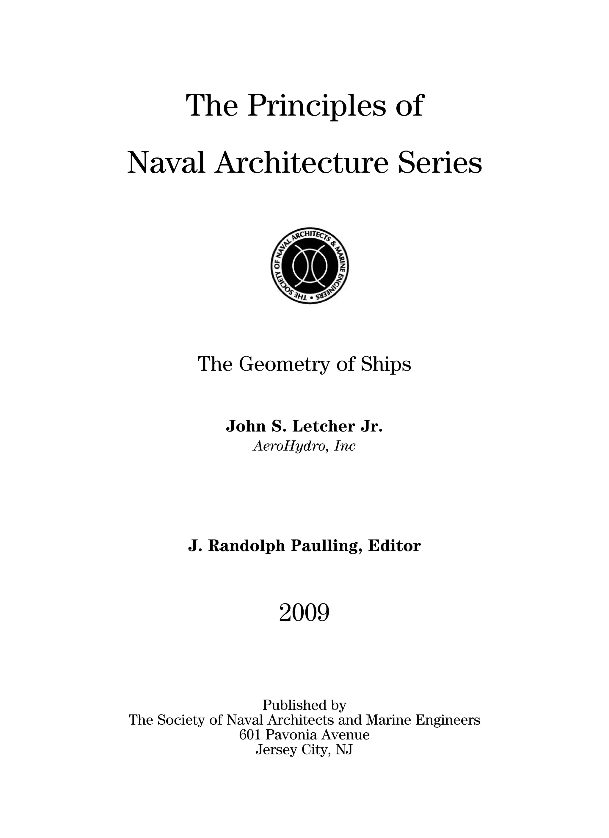 The Principles of Naval Architecture Series The Geometry of Ships | PDF