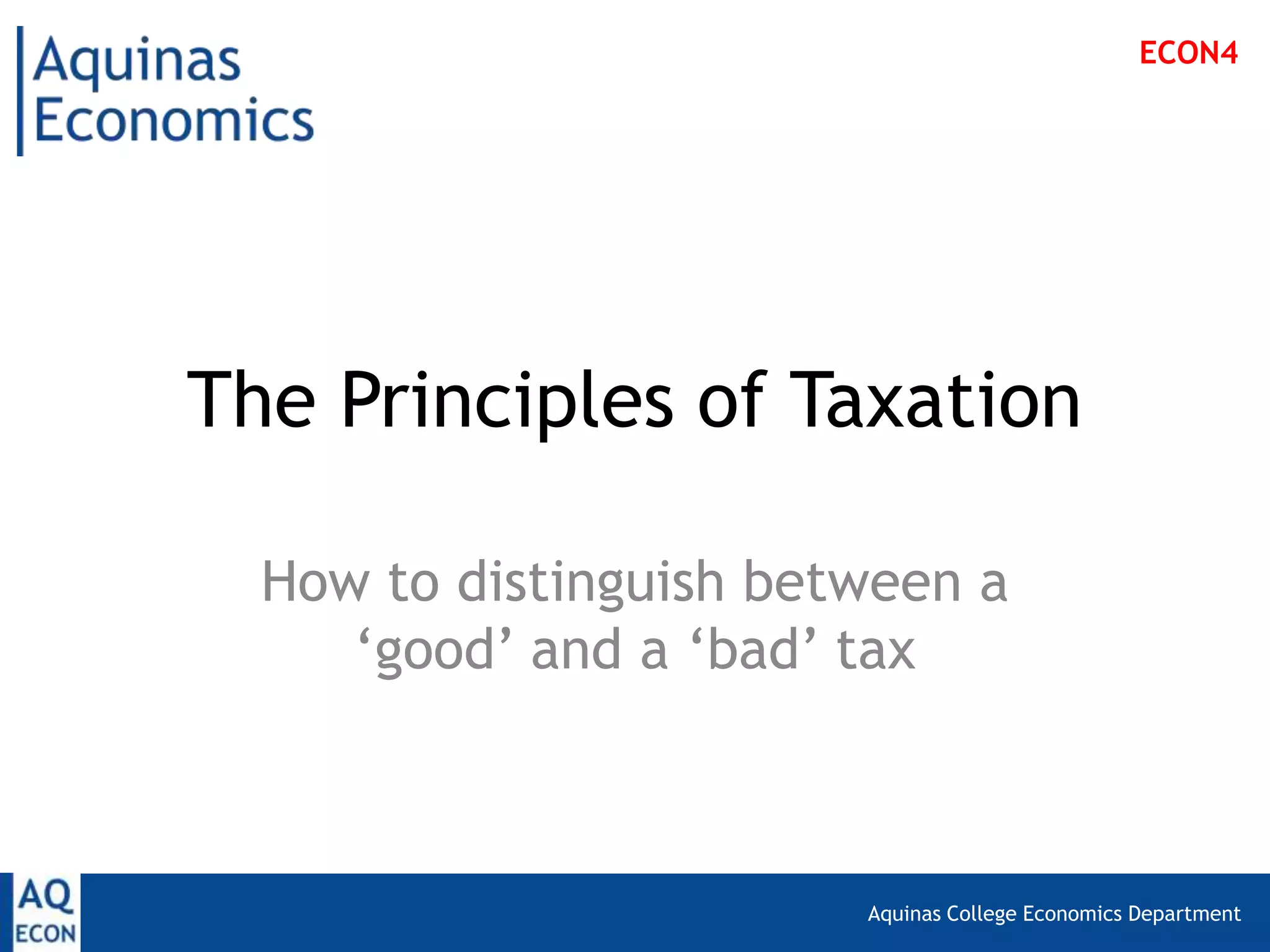 The Principles of Taxation | PPTX