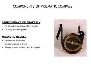 The Prismatic Compass -by Harshal Lande.pptx | Civil Engineering ...
