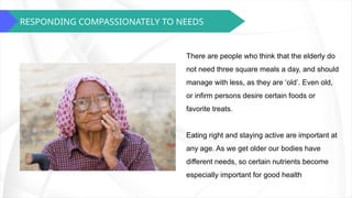 The Privilege of Caring for the Elderly. | PPT