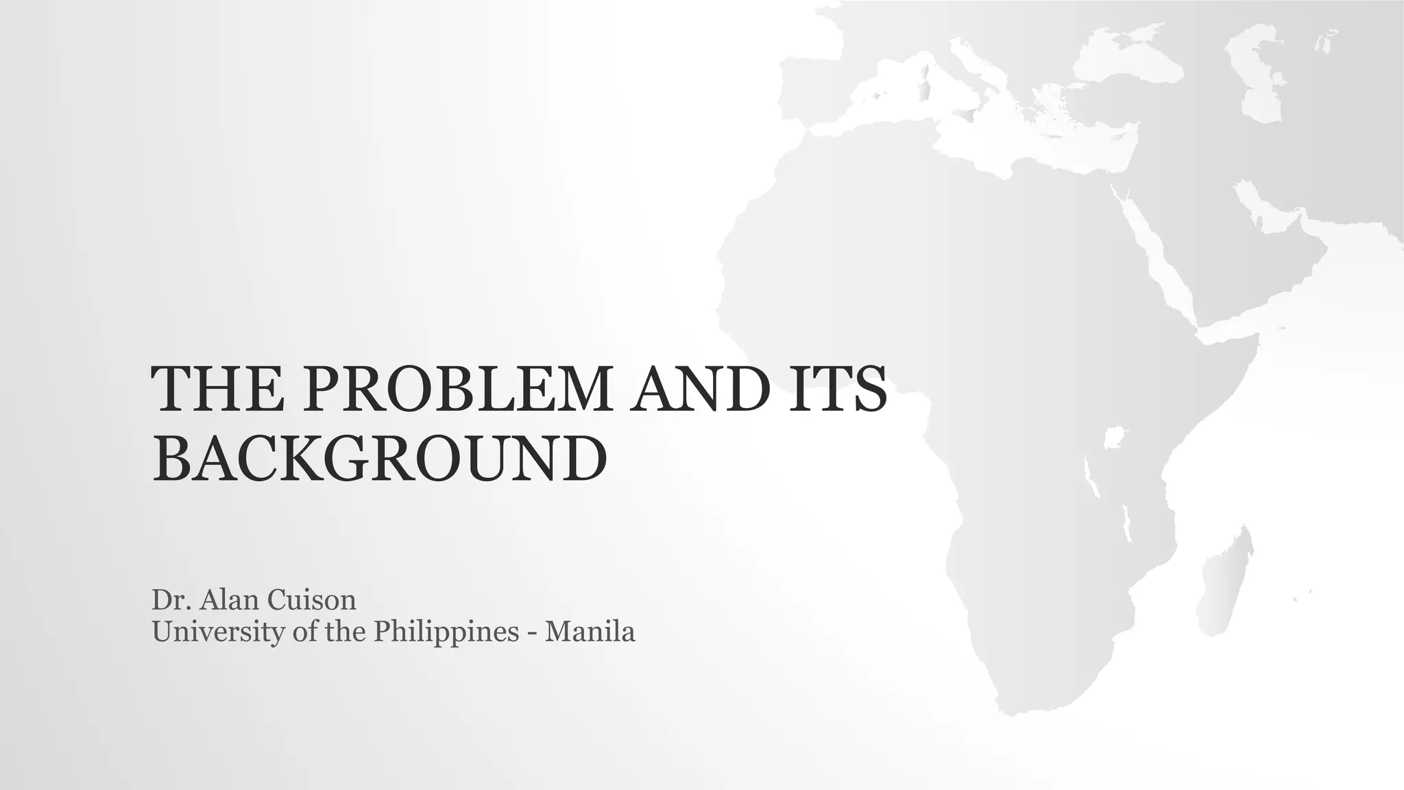 The problem and Its Background | PPTX