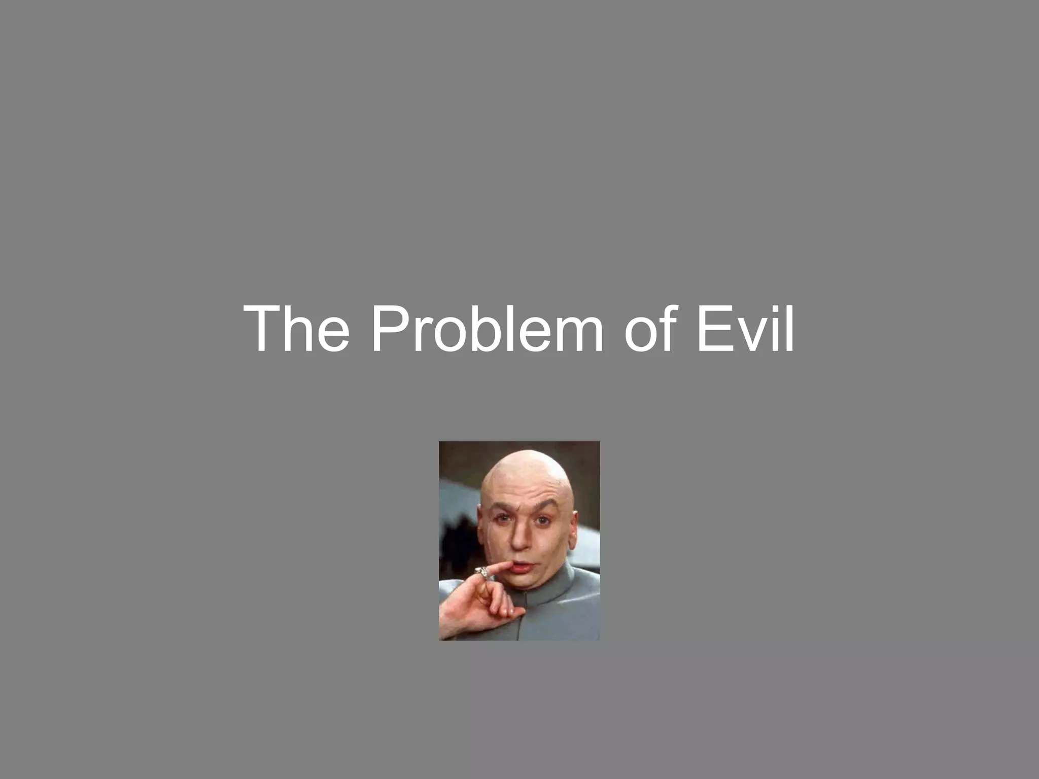 The Problem of Evil | PPT