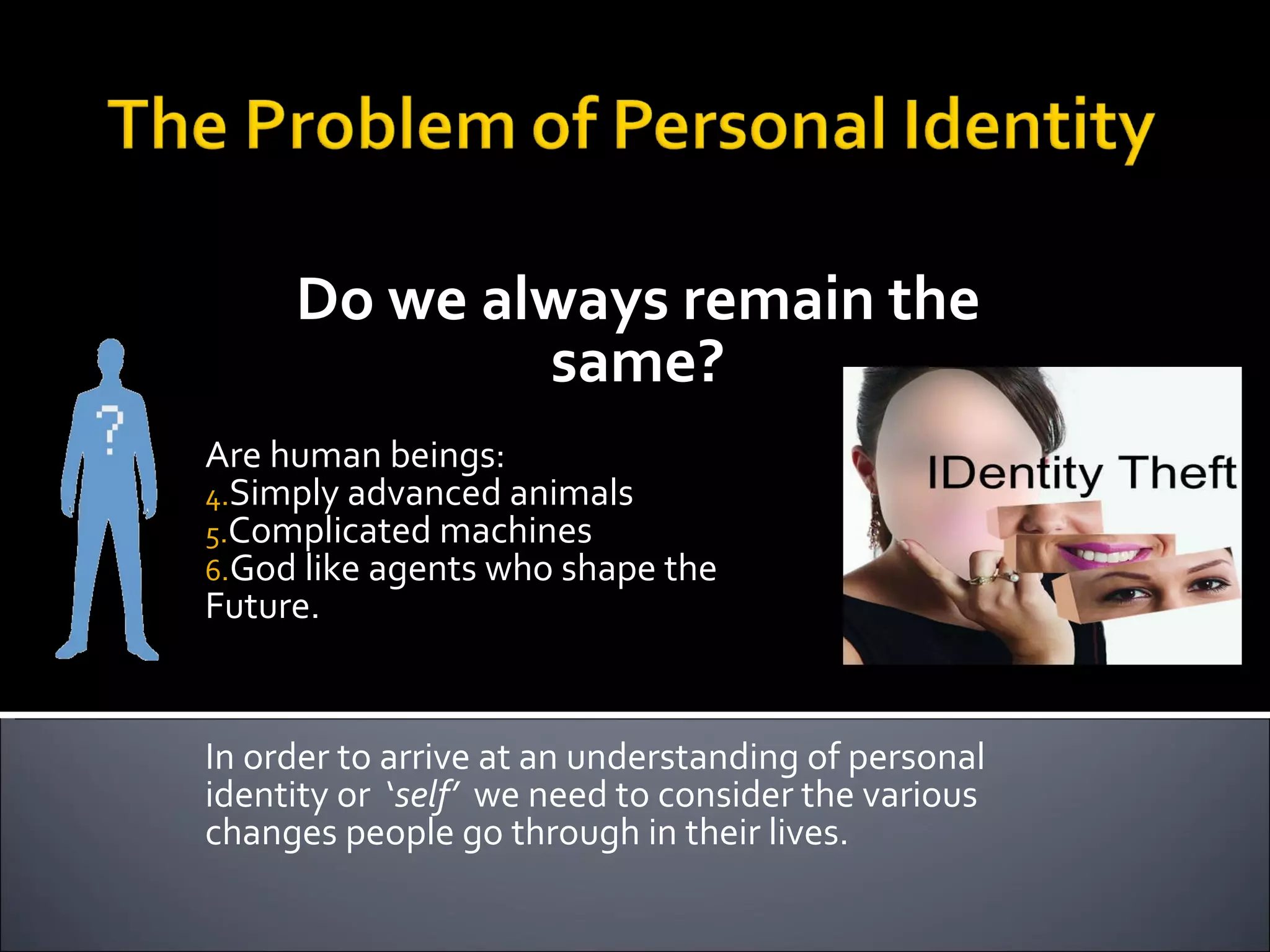 The Problem Of Personal Identity | PPT