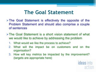 The problem statement and the goal statement | PPTX