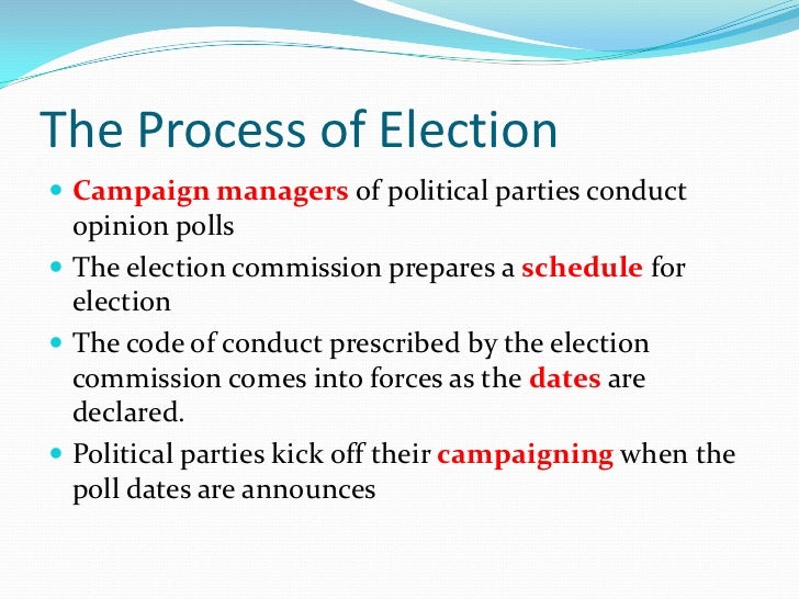 The process and method of election