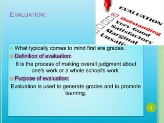 The process and purpose of evaluation | PPTX