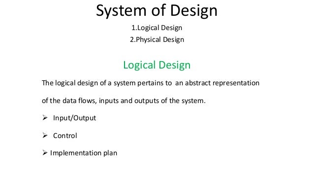 The process and stages of system design