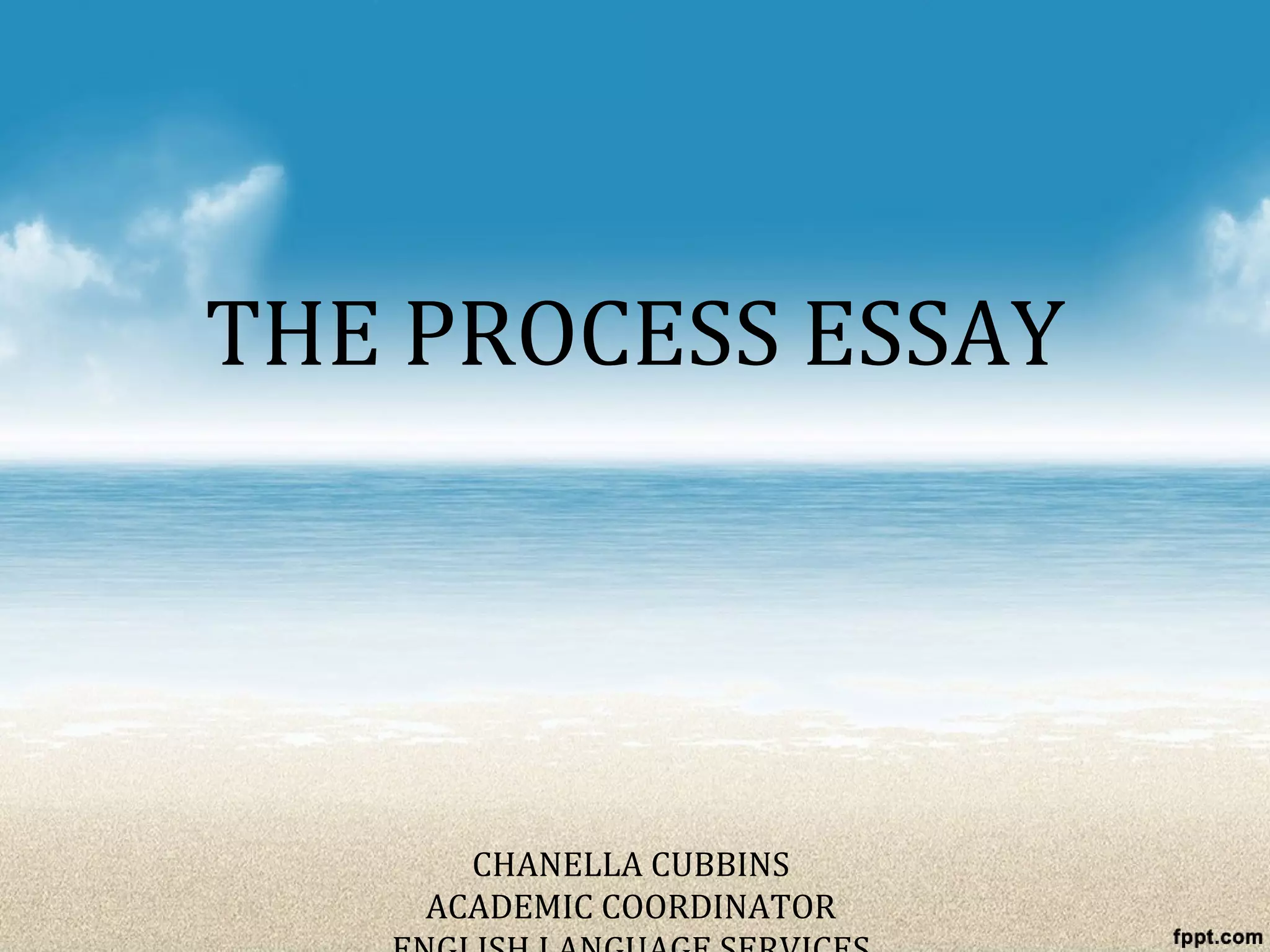 The process essay | PPT