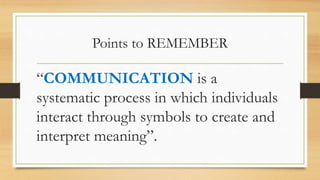 The process of communication and the elements of communication | PPTX