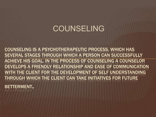 The process of counseling | PPTX