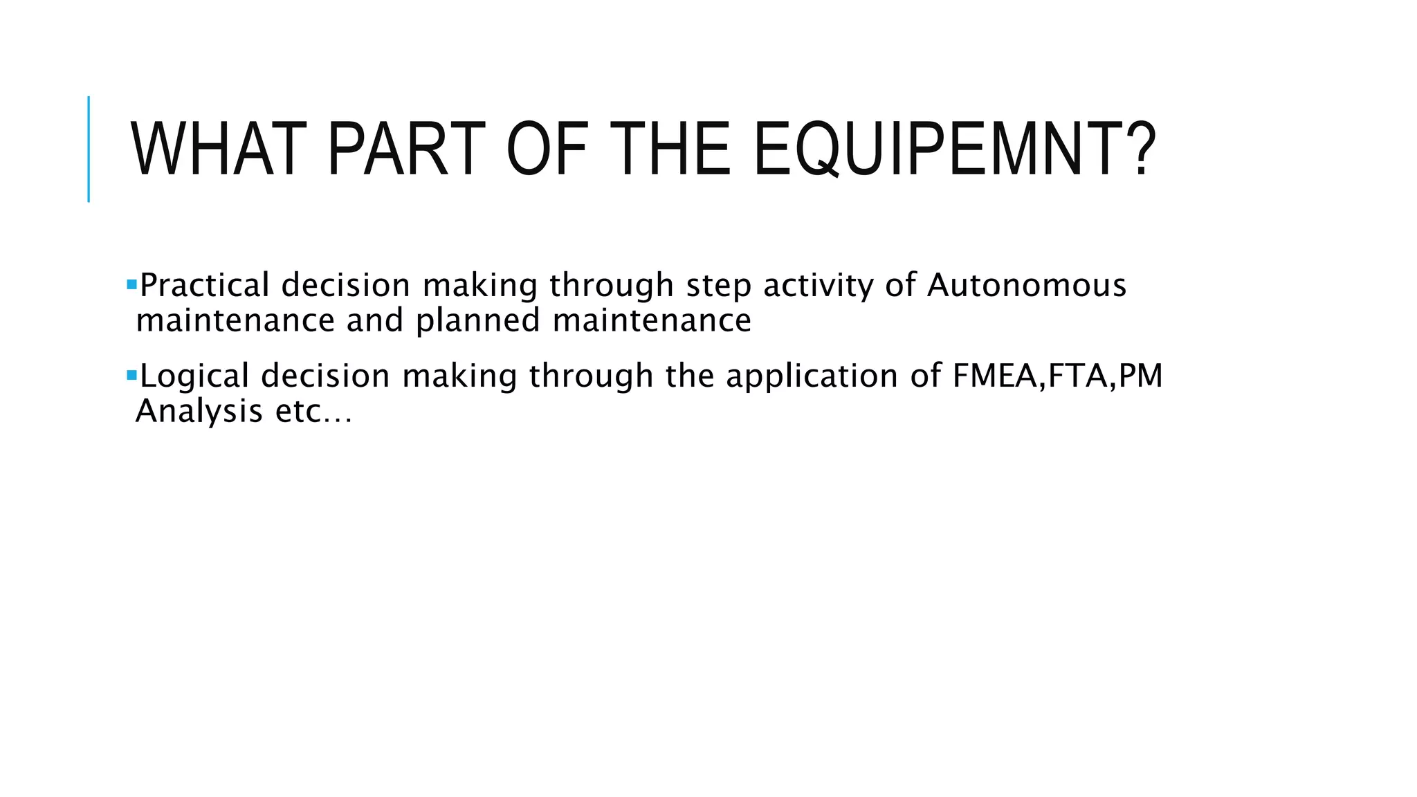 TPM -The process of equipment maintenance | PPT