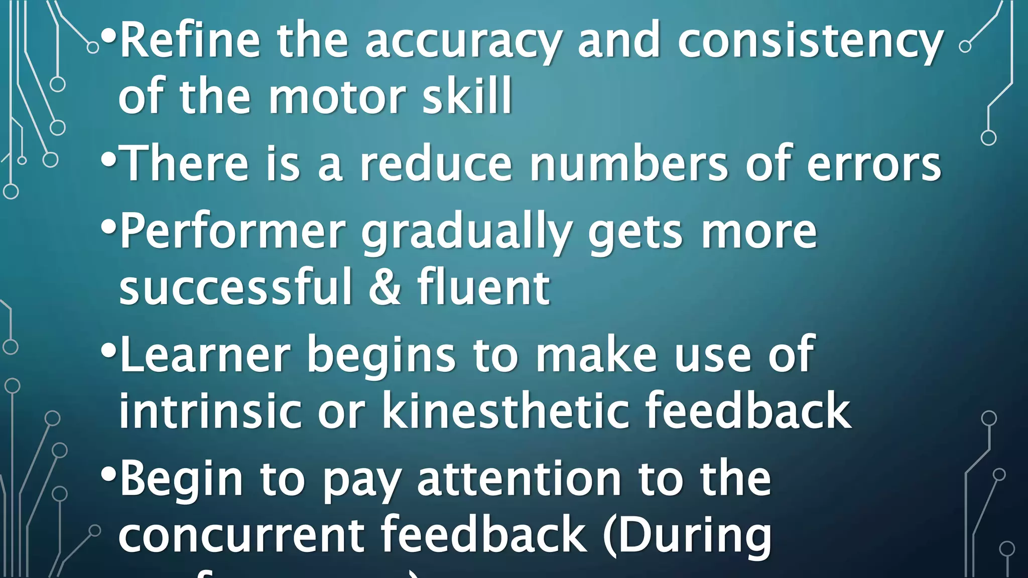 The process of learning motor skills | PPTX