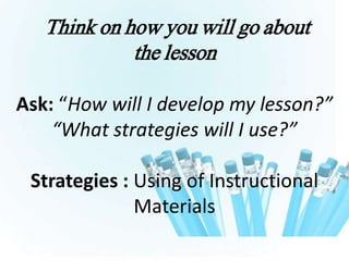 The process of lesson development | PPTX | Education