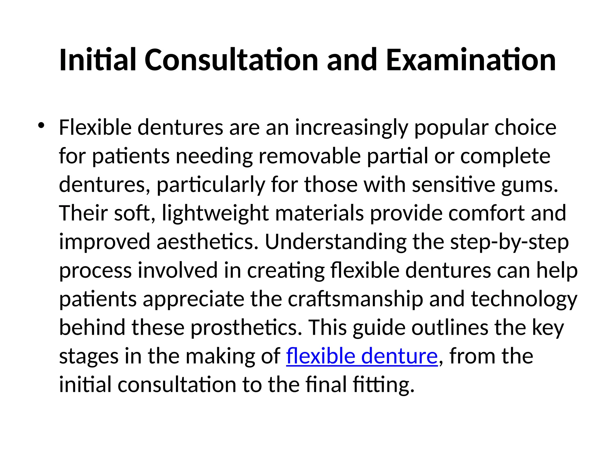 The Process of Making Flexible Dentures.pptx