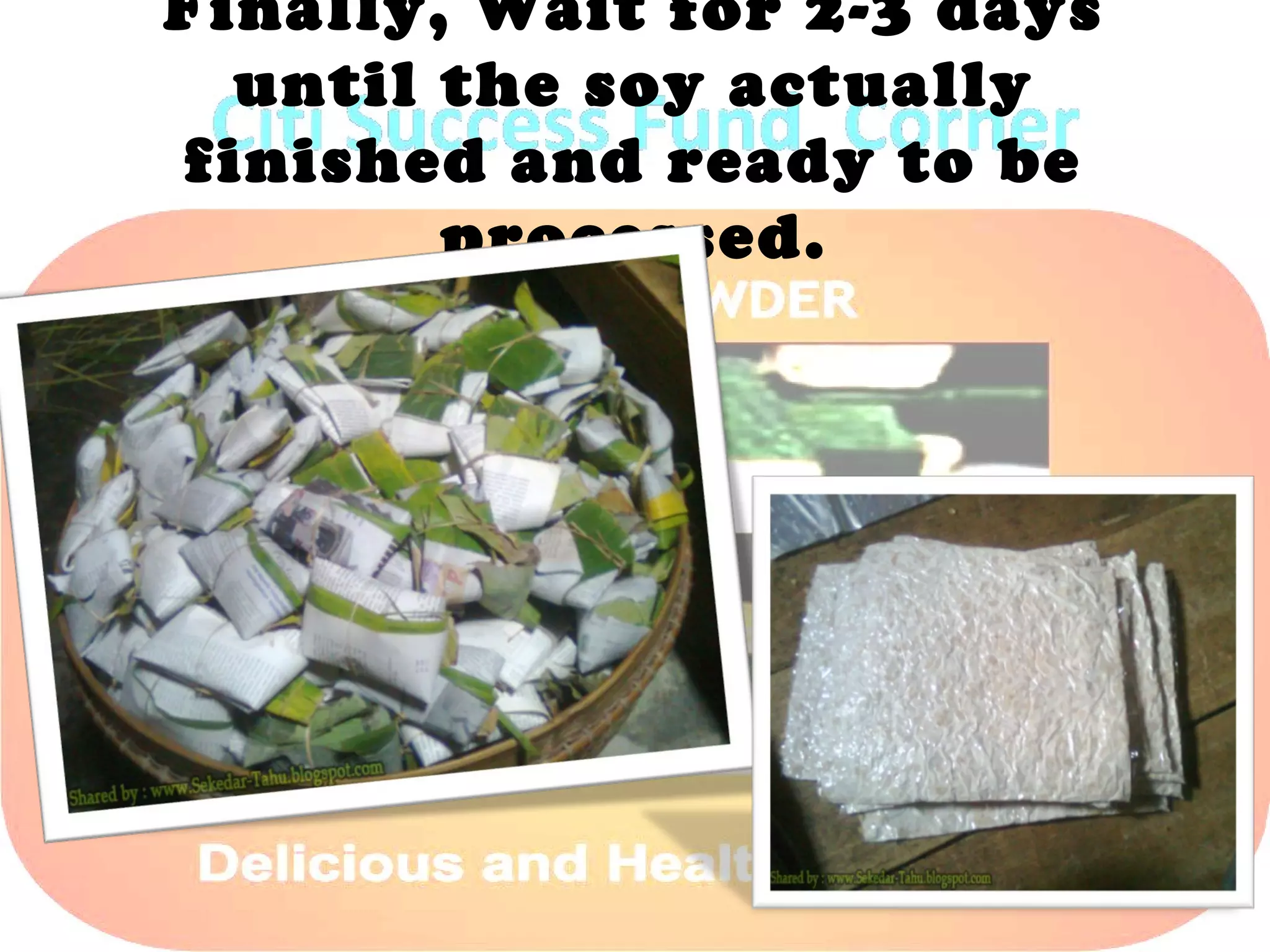 The process of making tempe by Pangestu Chaesar | PPT | Free Download