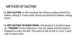 THE PROCESS OF SALTING AND CURING...pptx
