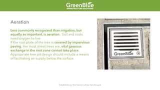 The Process of Successful Tree Pit Design by GreenBlue | PPT