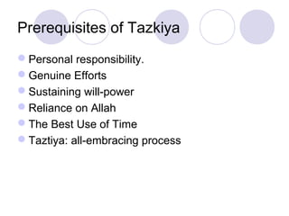 The process of Tazkiya | PPT