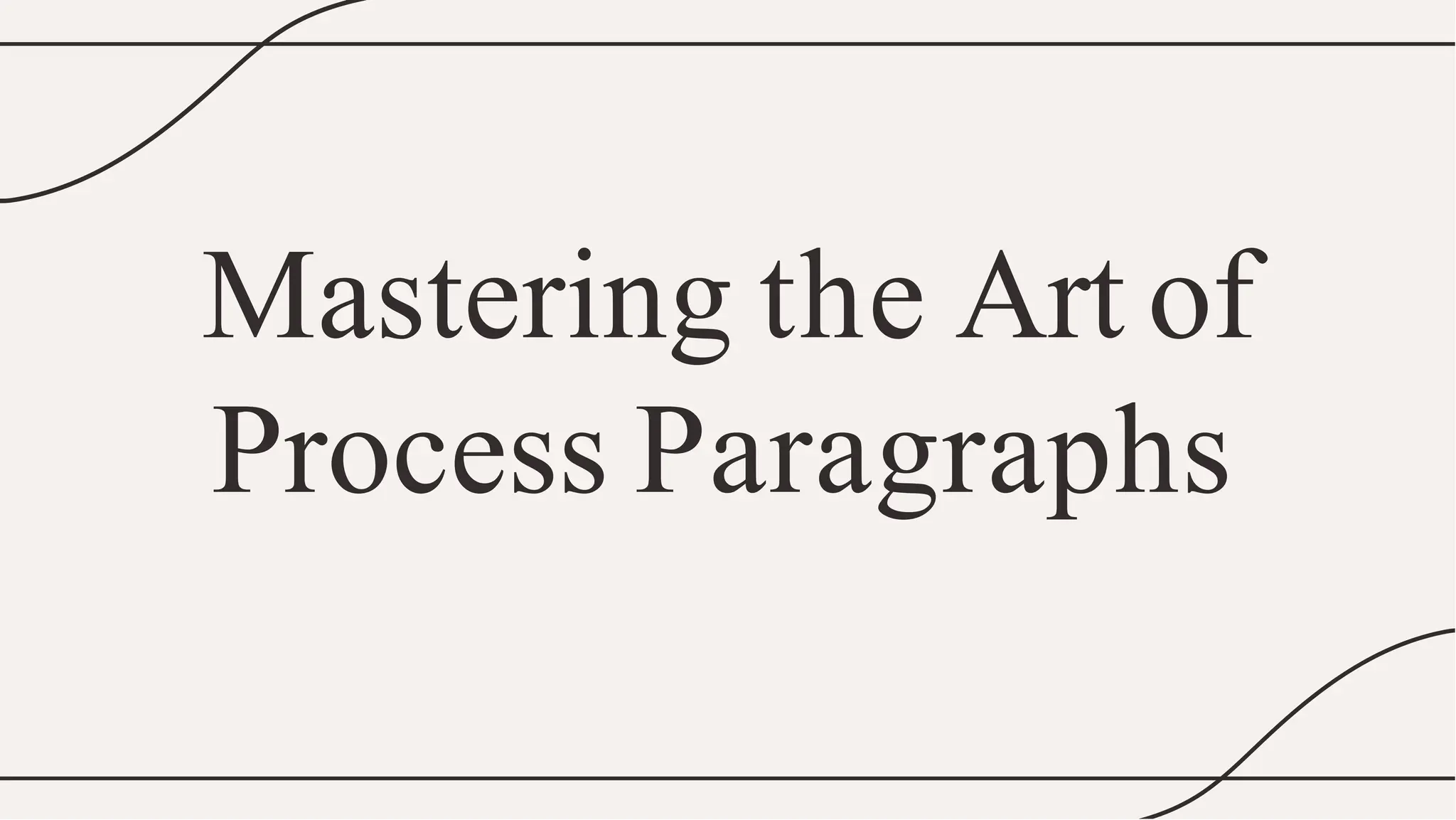 The Process Paragraph, Presentation and research paper | PPT