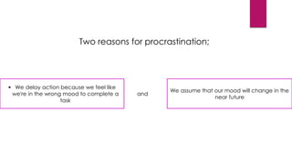 The procrastination doom loop | PPTX