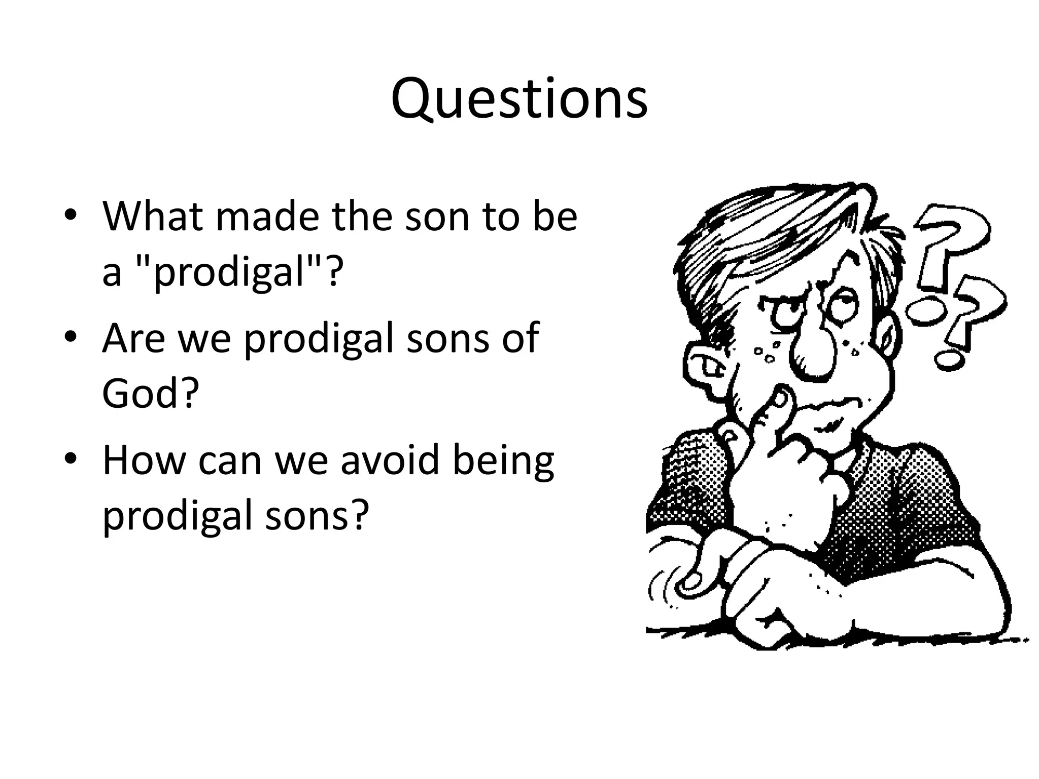 The prodigal sons of God | PPTX