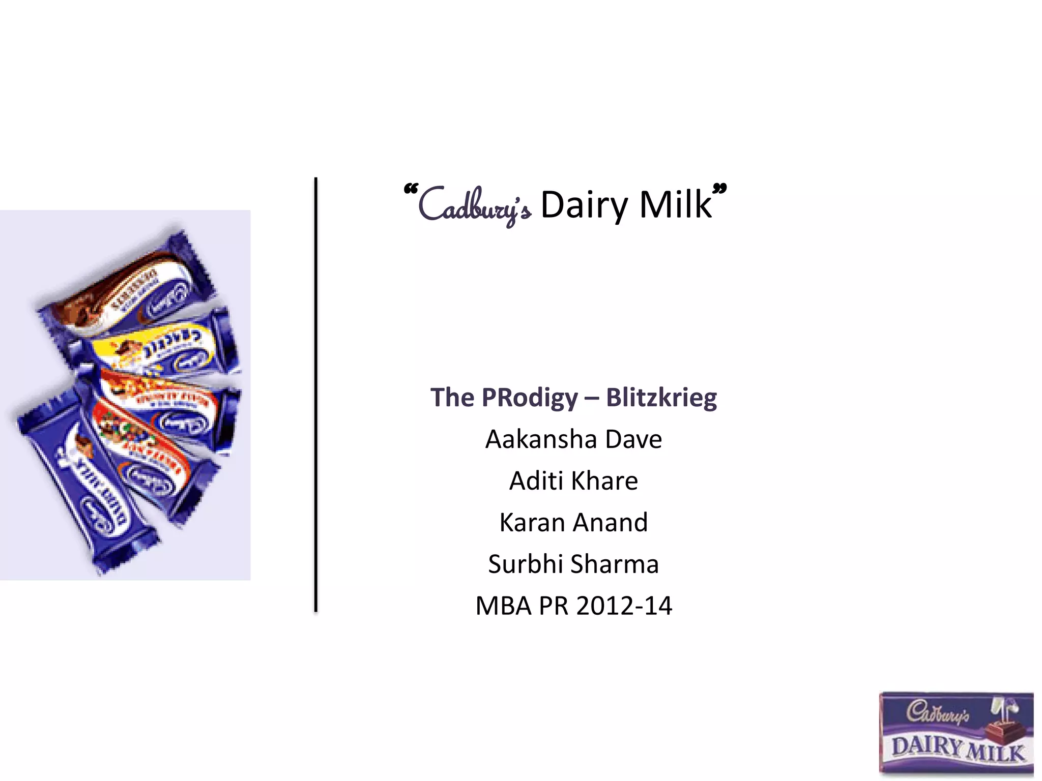 The p rodigy_cadburydairymilk | PPT