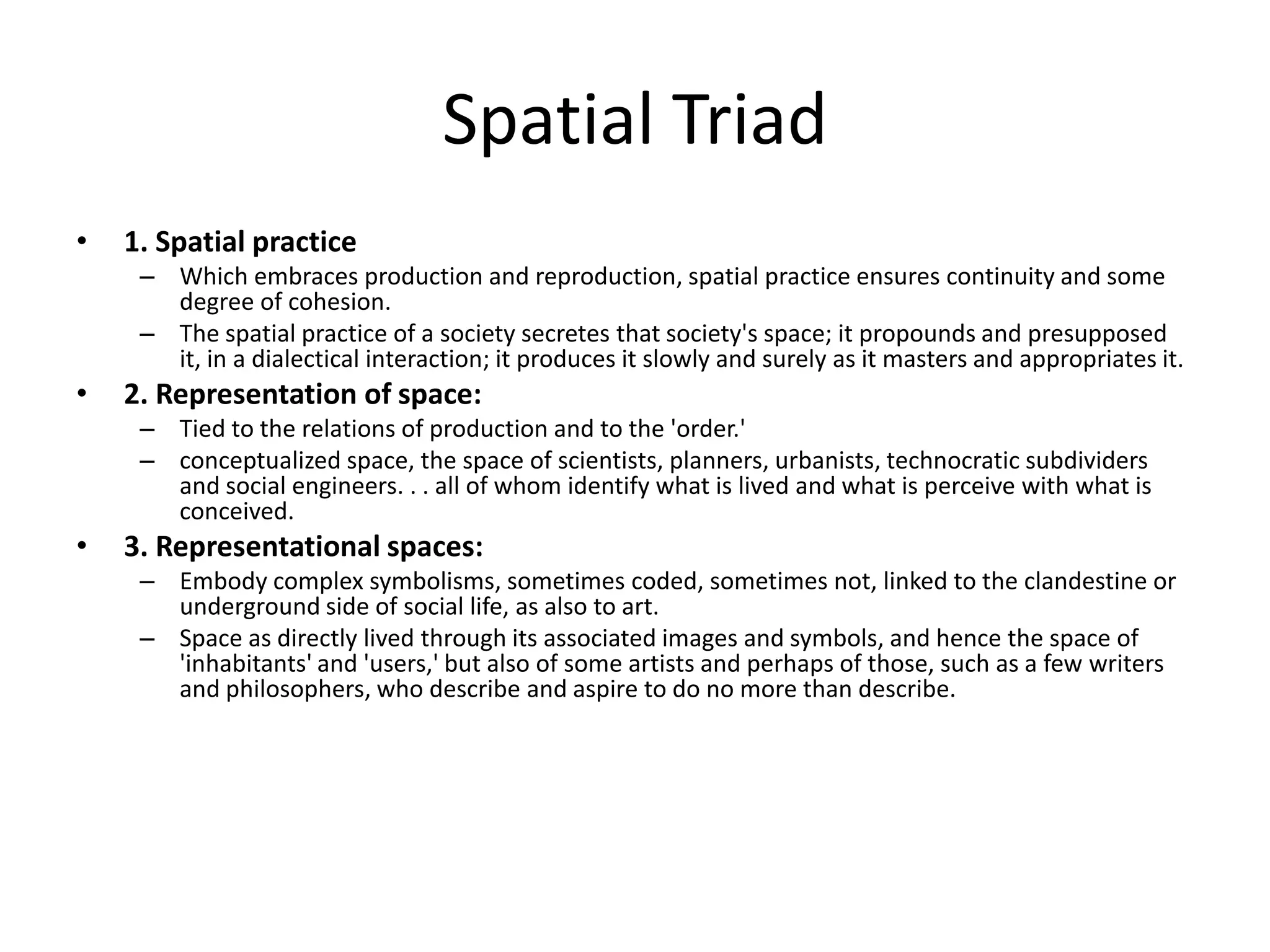 The production of space hi | PPTX | Geography | Science