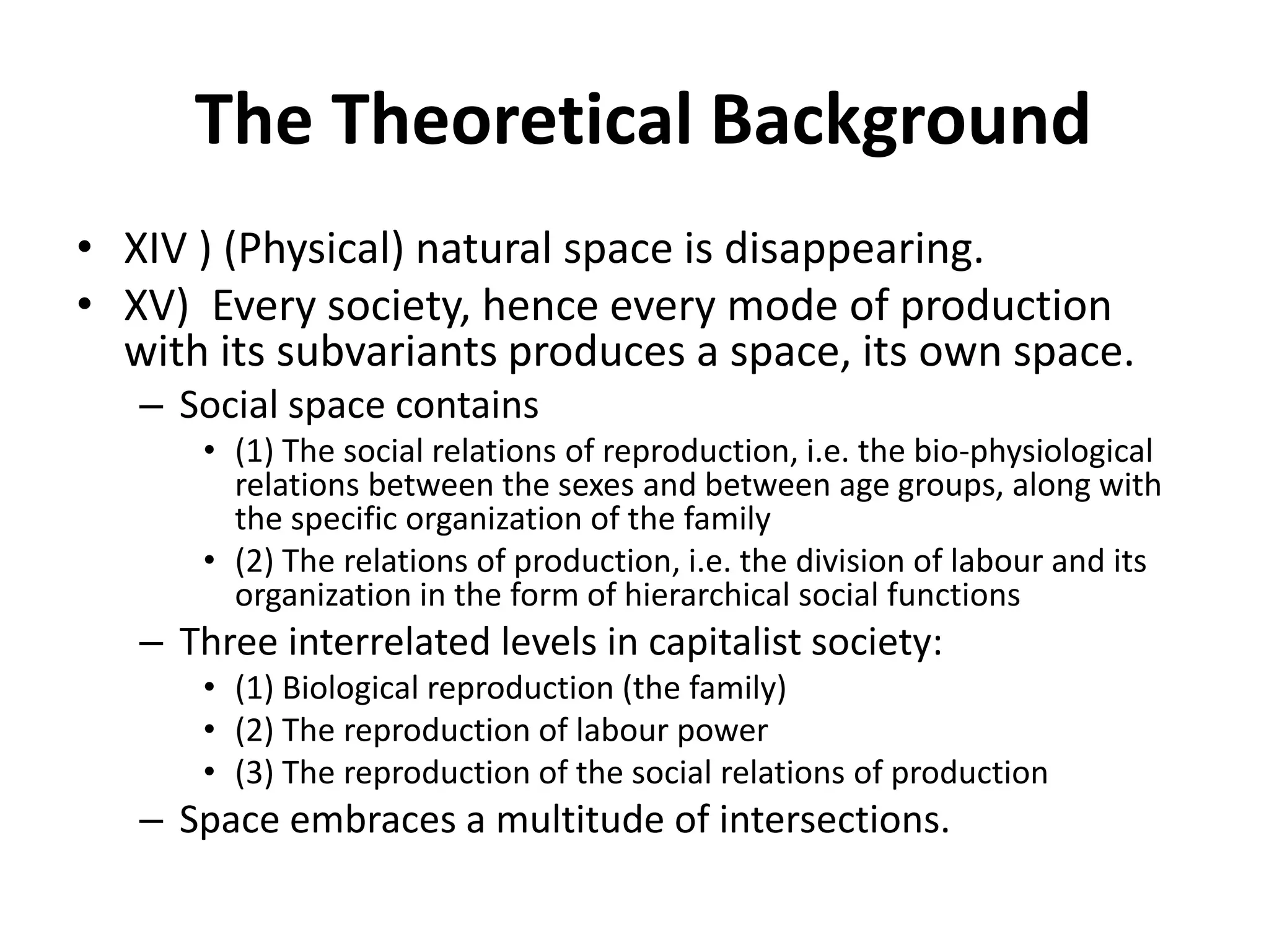 The production of space hi | PPTX | Geography | Science