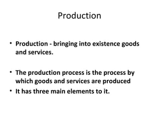 The Production Process | PPT