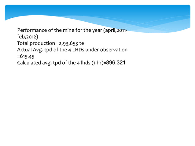 The productivity of lhd in underground coal mines | PPTX