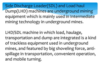 The productivity of lhd in underground coal mines | PPTX