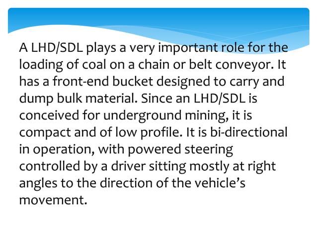 The productivity of lhd in underground coal mines | PPTX
