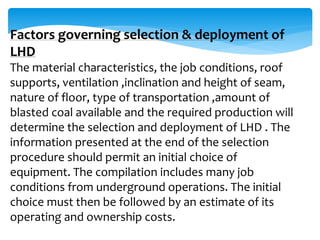 The productivity of lhd in underground coal mines | PPTX