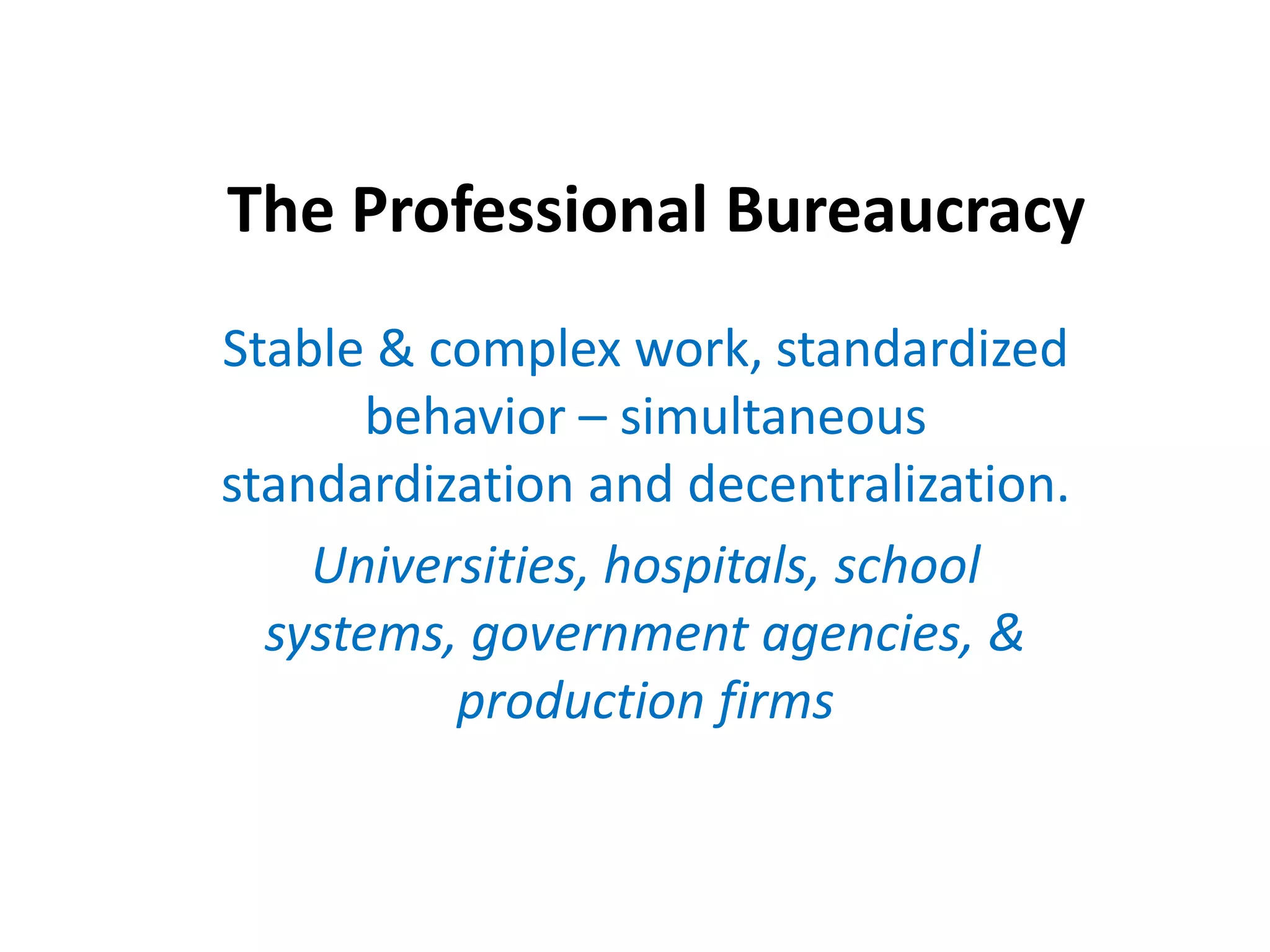 The Professional Bureaucracy | PPTX