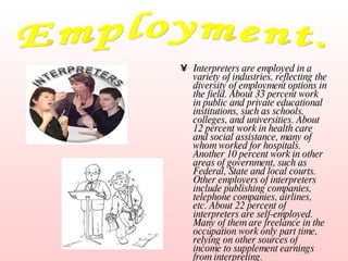 The Profession Of An Interpreter | PPT