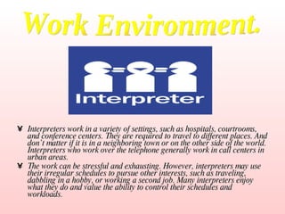 The Profession Of An Interpreter | PPT