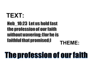 The Profession of our Faith | PPT