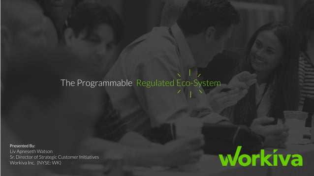 The programmable RegTech Eco System by Liv Apneseth Watson | PPT