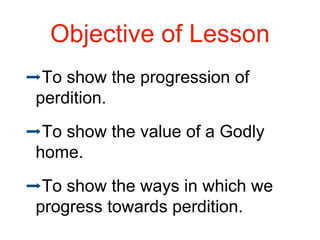 The Progression of Perdition (pt. 2) | PPT