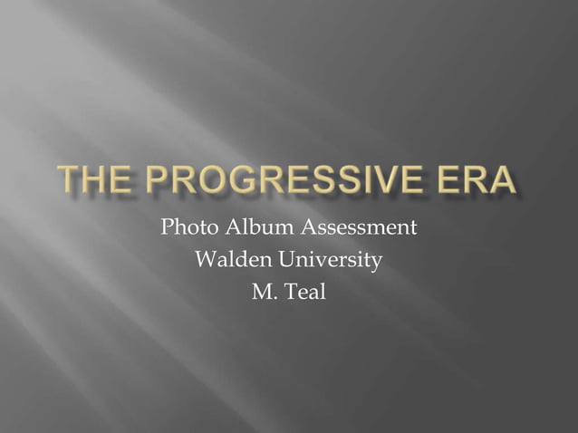 The progressive era | PPT