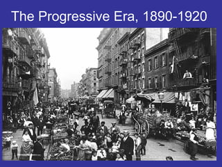 Progressive Era Urbanization