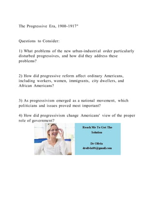 The Progressive Era, 1900-1917Questions to Consider1) Wh | PDF