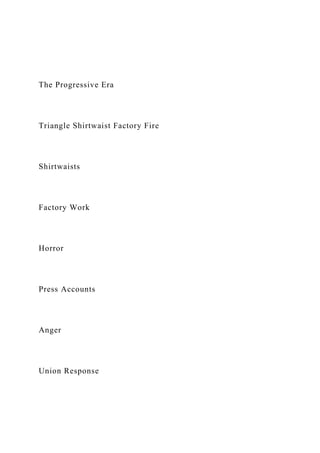 The Progressive EraTriangle Shirtwaist Factory Fire.docx | Civic ...