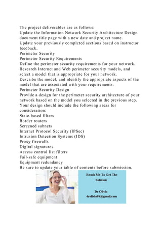 The project deliverables are as followsUpdate the Information Net.docx