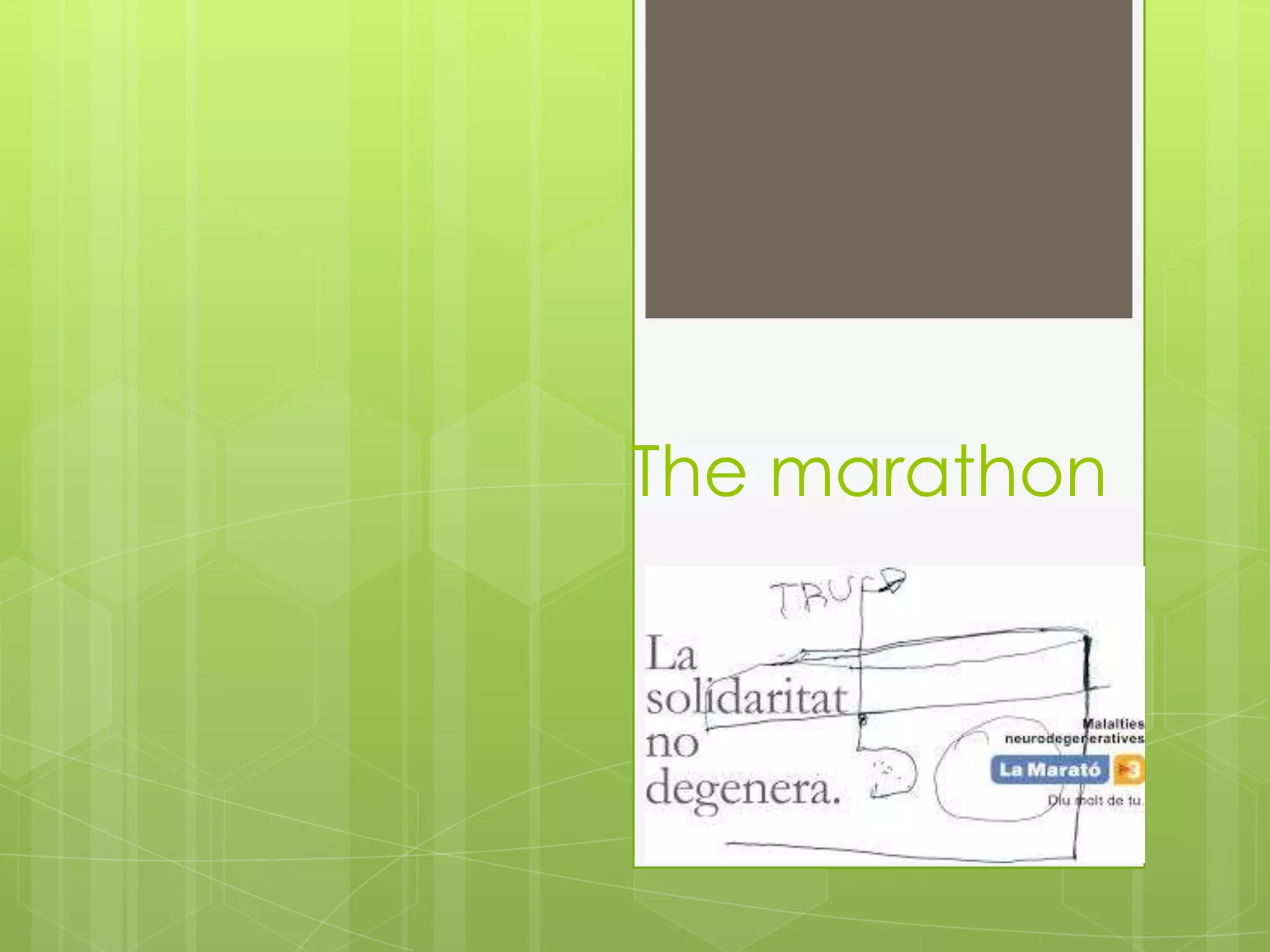 The project of marathon | PPT
