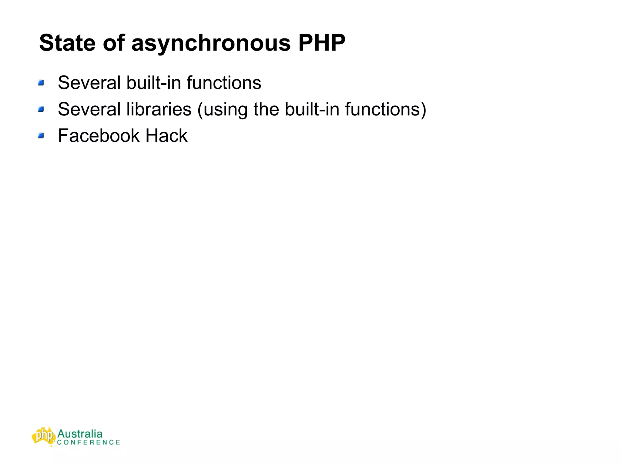 The promise of asynchronous php | ODP | Programming Languages | Computing