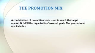 The promotion mix | PPT